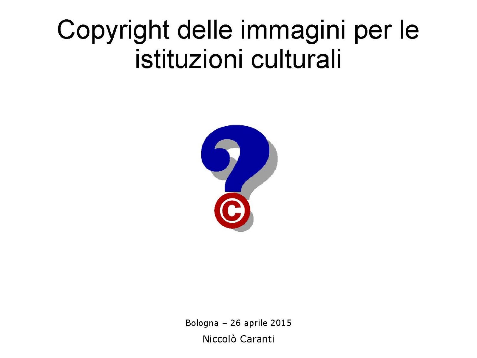 File:Copyright immagini wiki.pdf - Wikimedia Italia